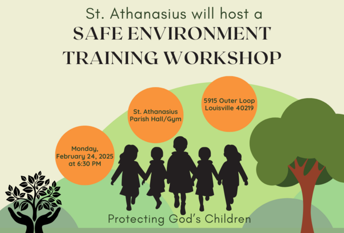 Safe Environment Training - St. Athanasius Church & School - Louisville, KY